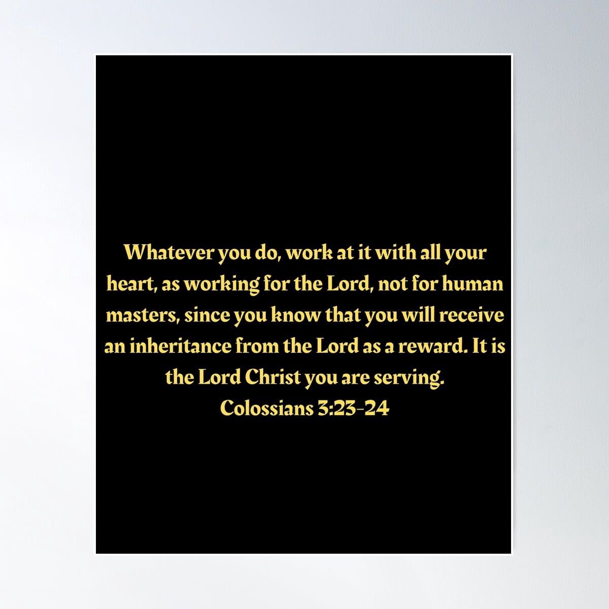 Bible Verse Colossians 3:23-24 Poster Wall Art, Modern Wall Decor For ...