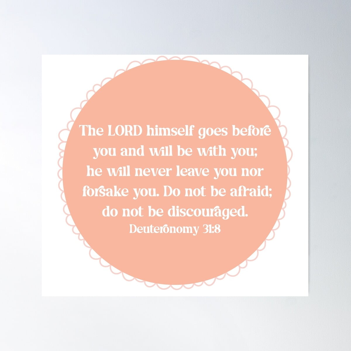 Bible Verse: Deuteronomy 31:8 Poster Wall Art, Modern Wall Decor For ...