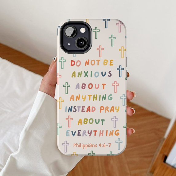 Bible Verse Do Not Be Anxious Pray Quote Phone Case for iPhone 11-17 ...