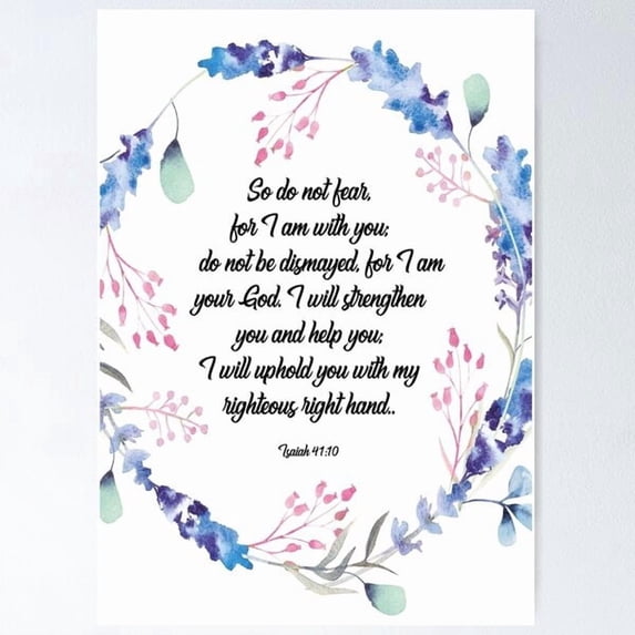 Bible Verse Do Not Fear Isaiah 4110 Scripture Christian Gift Poster ...