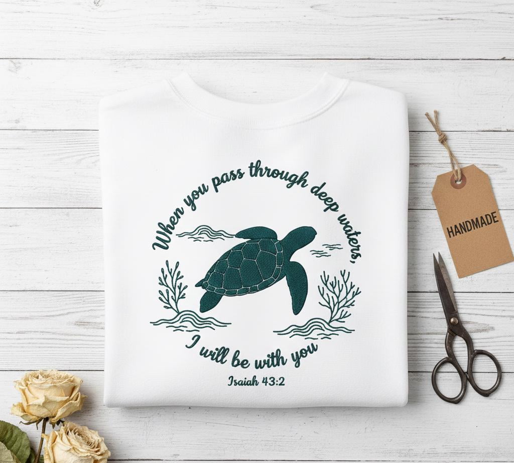 Bible Verse Embroidered Sweatshirt, Isaiah 43:2 Turtle Christian ...