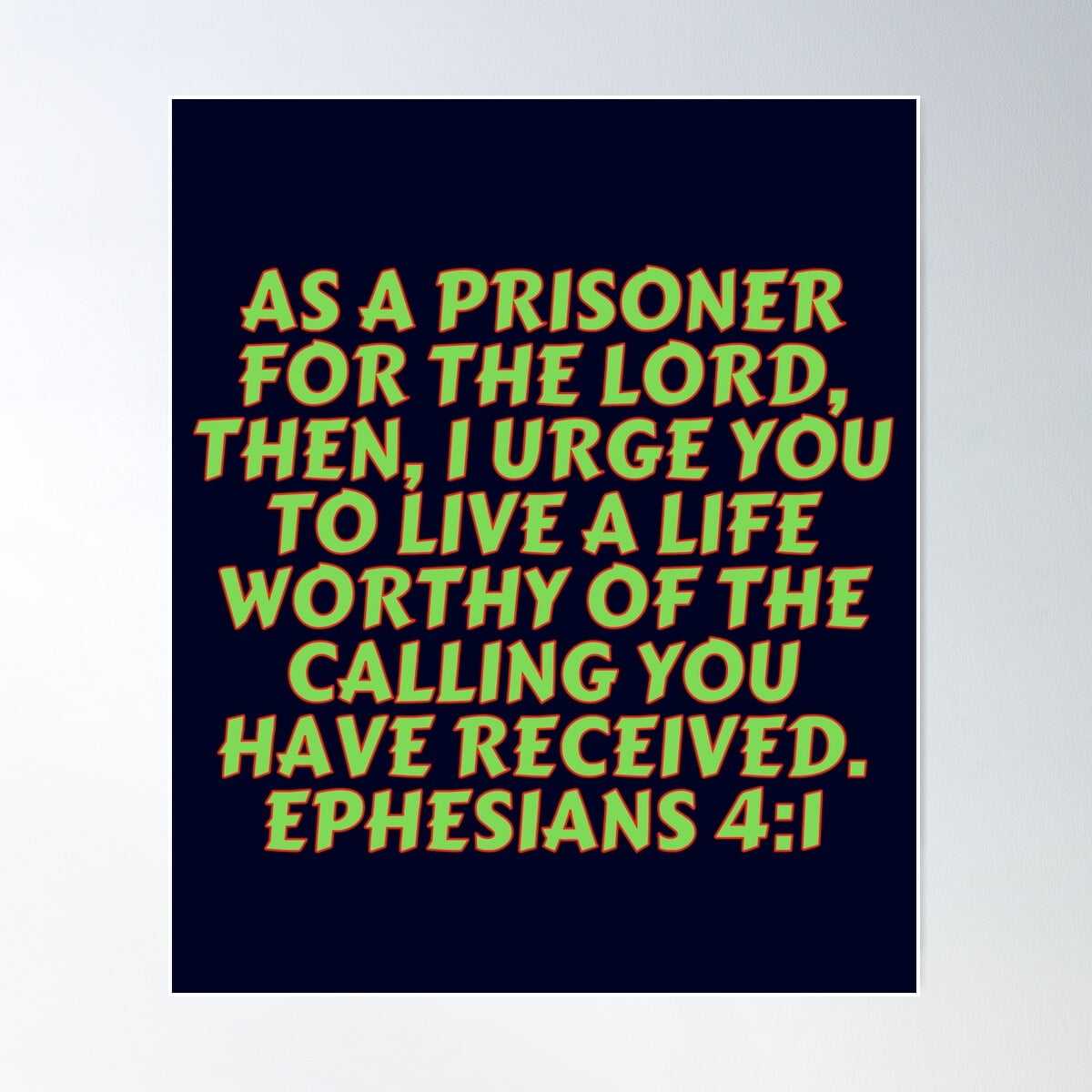Bible Verse Ephesians 4:1 Poster Wall Art, Modern Wall Decor For Living ...