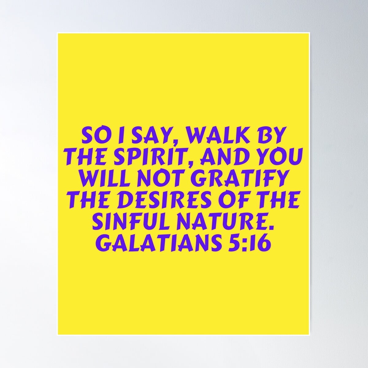 Bible Verse Galatians 5:16 Poster Wall Art, Modern Wall Decor For ...