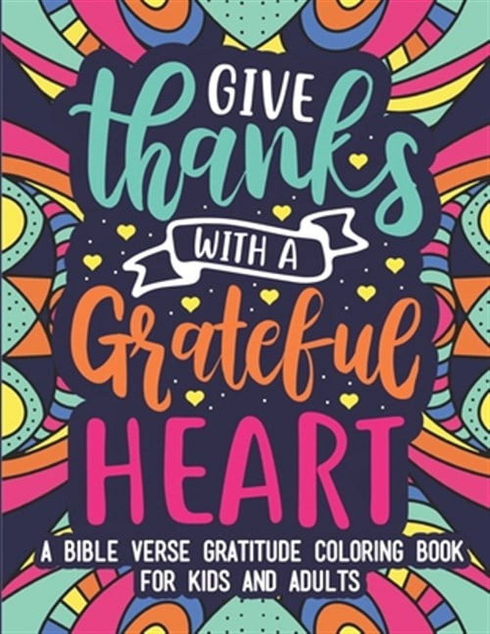 Bible Verse Gratitude Coloring Book for Kids and Adults: 35 Fun ...