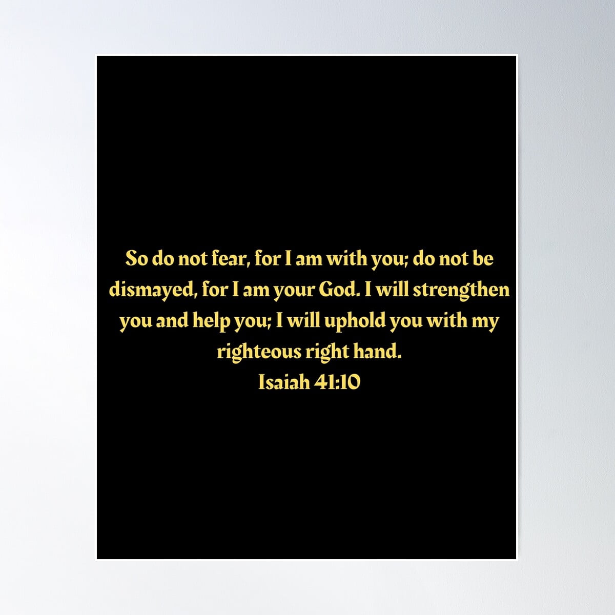 Bible Verse Isaiah 41:10 Poster Wall Art, Modern Wall Decor For Living ...