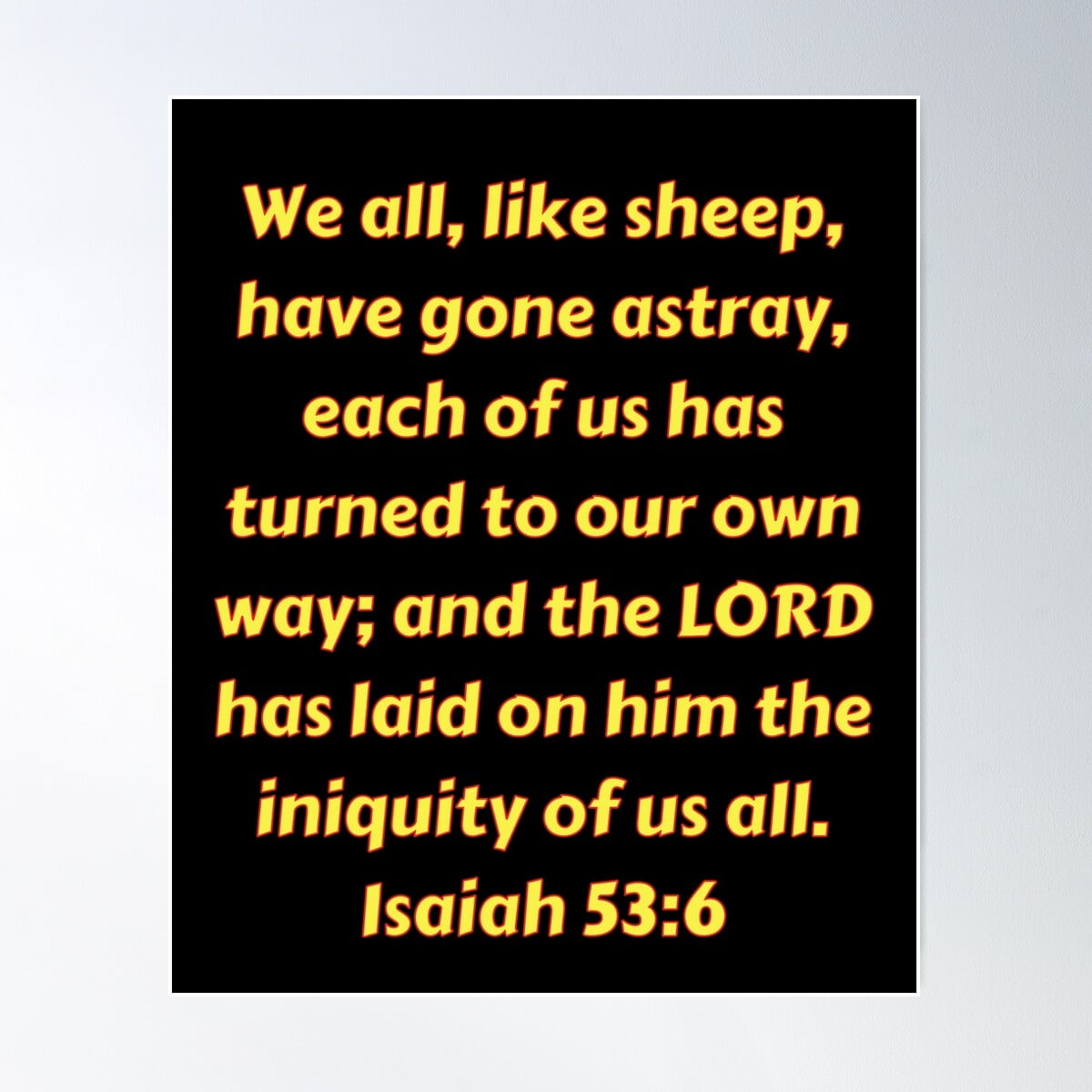 Bible Verse Isaiah 53:6 Poster Wall Art, Modern Wall Decor For Living ...