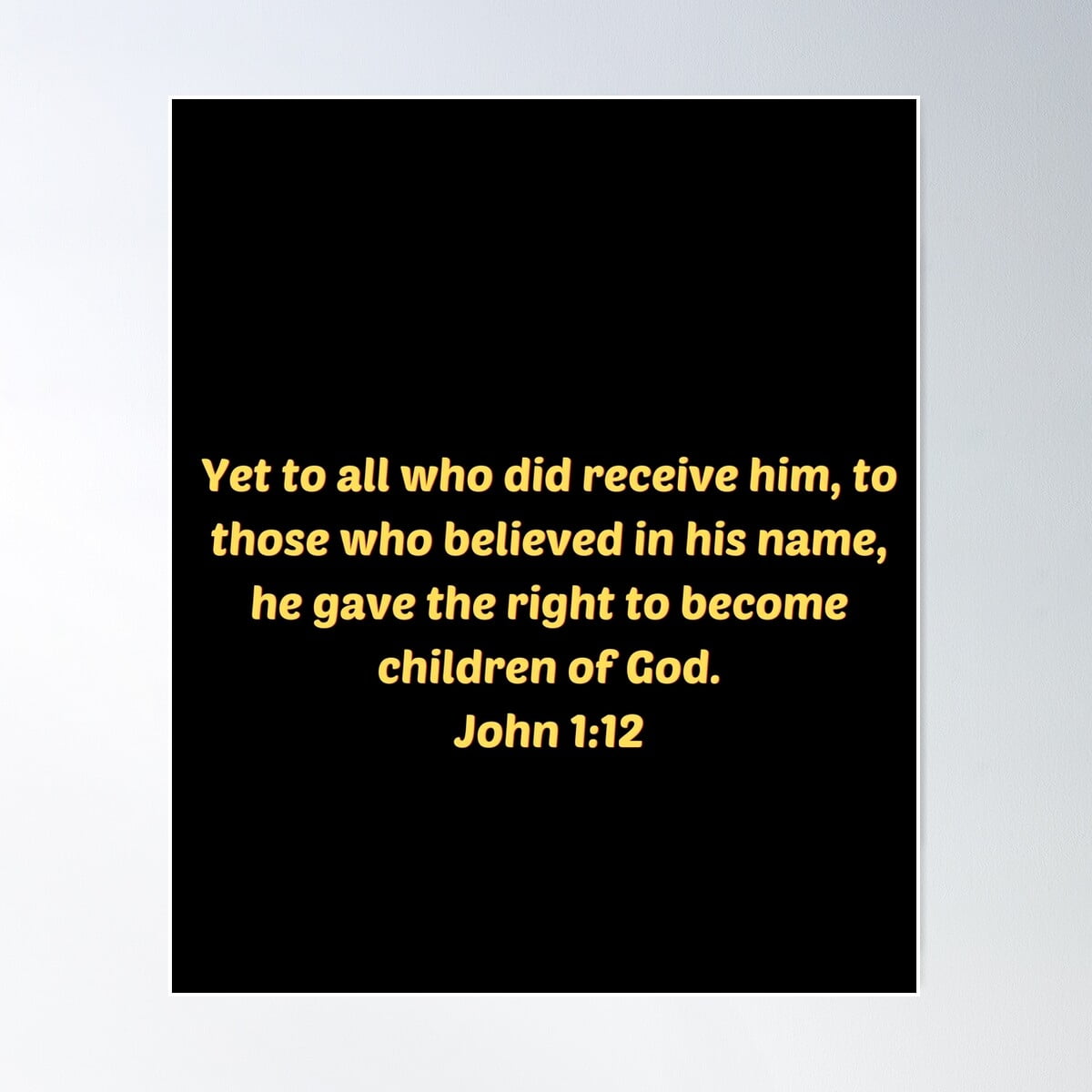 Bible Verse John 1:12 Poster Wall Art, Modern Wall Decor For Living ...