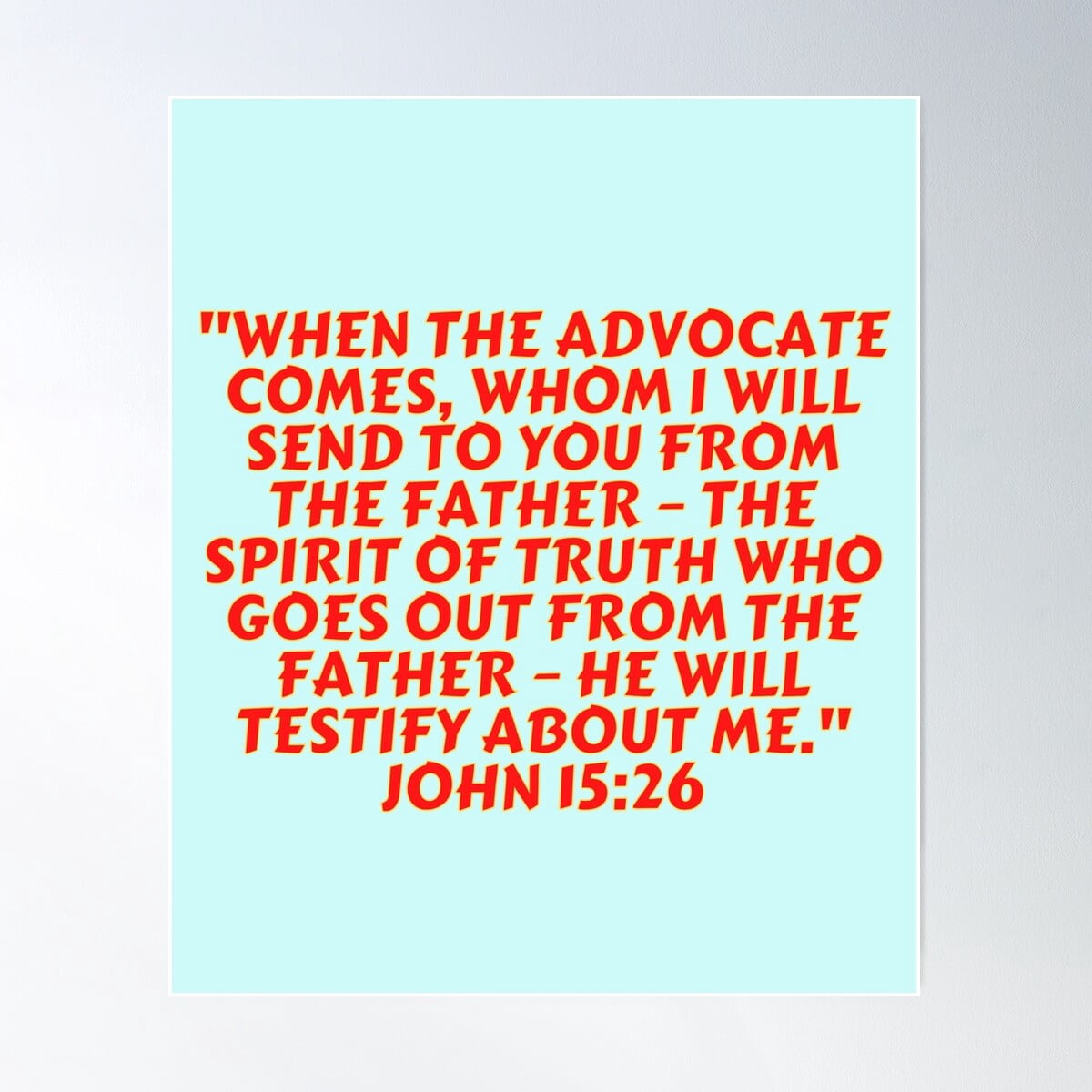 Bible Verse John 15:26 Poster Wall Art, Modern Wall Decor For Living ...