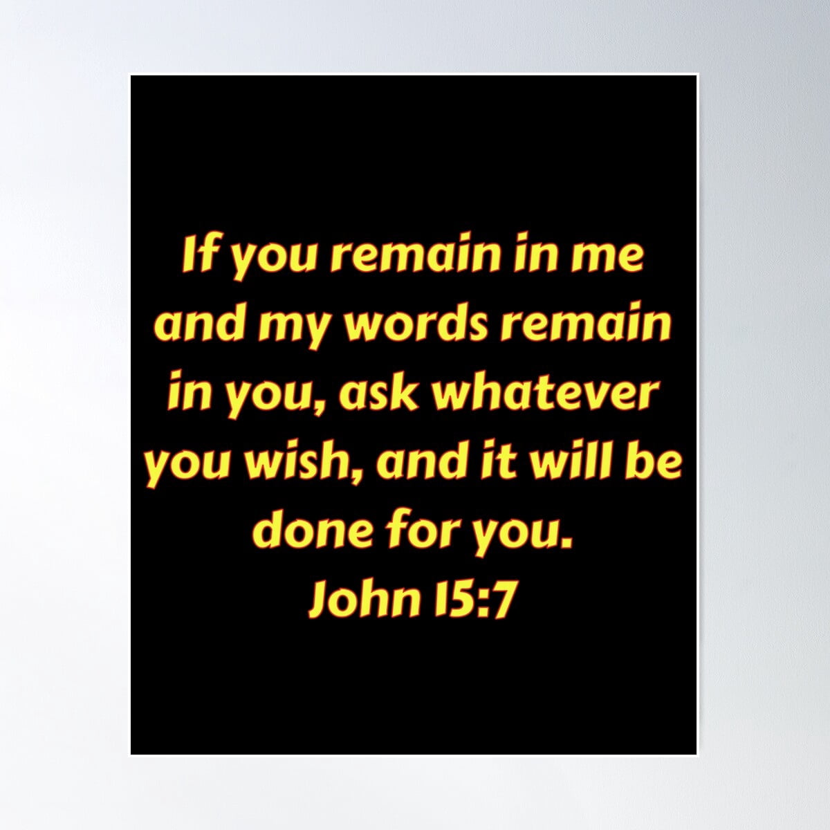 Bible Verse John 15:7 Poster Wall Art, Modern Wall Decor For Living ...