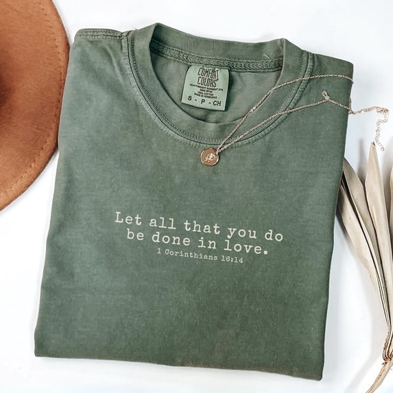 Bible Verse Let All That You Do Be Done In Love Unisex Minimalist ...