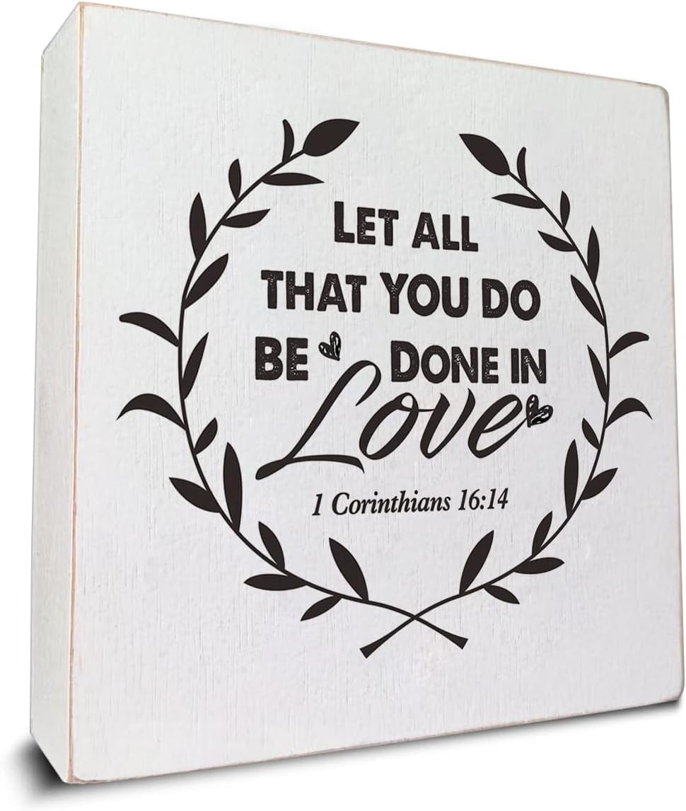 Bible Verse Let All That You Do be Done in Love Wooden Box Sign Desk ...
