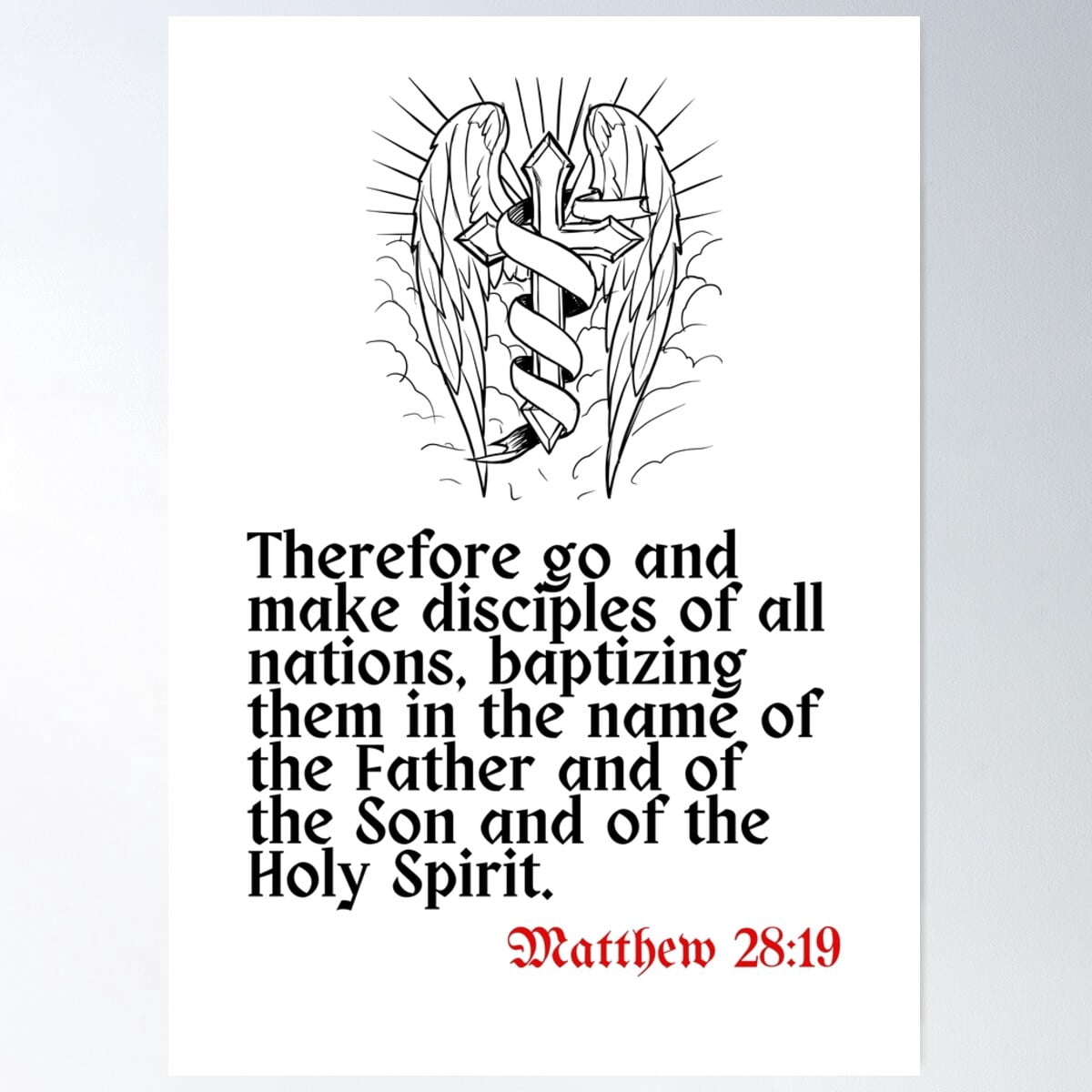 Bible Verse: Matthew 28:19 Go Forth And Make Disciples Poster Wall Art ...