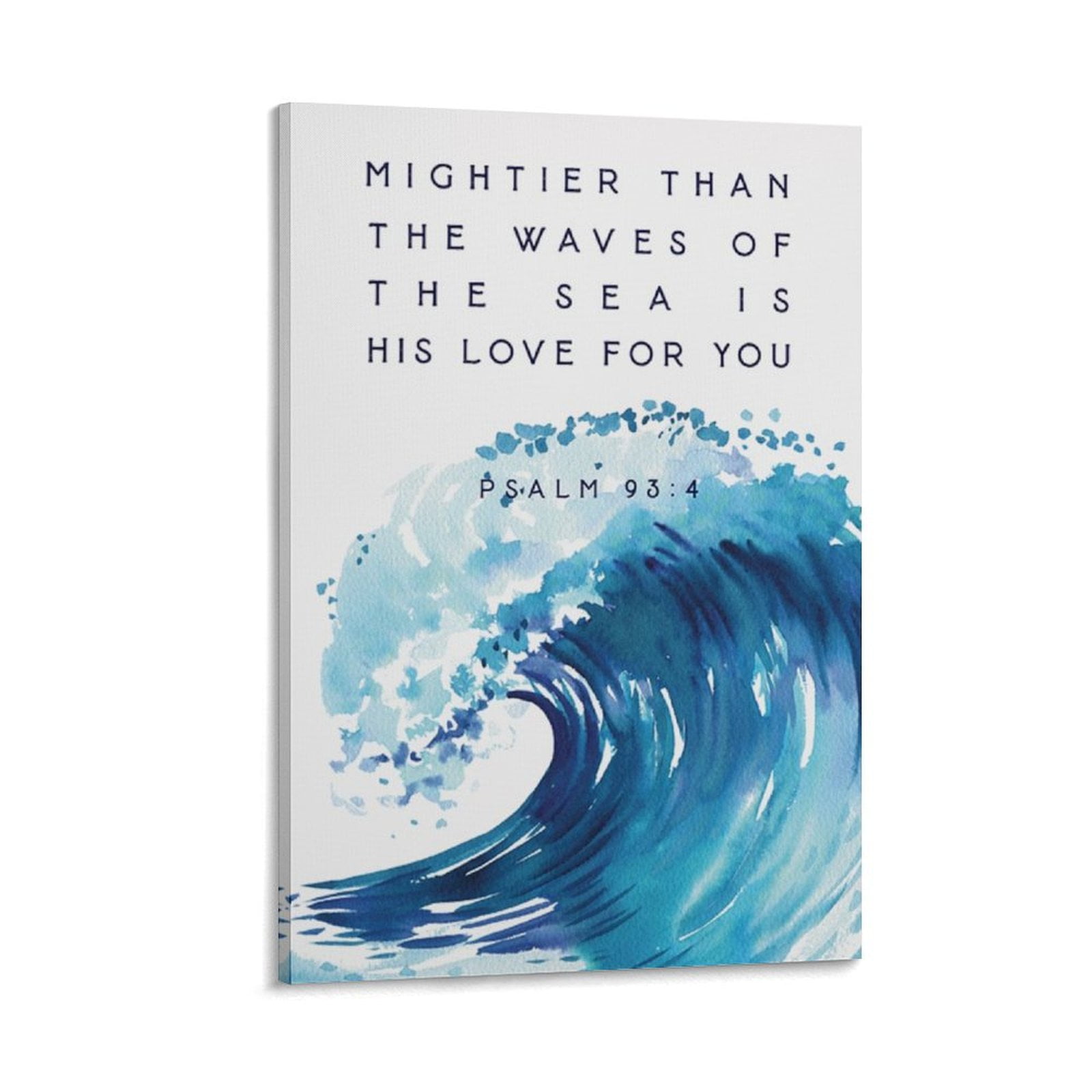 Bible Verse Mightier Than The Waves Psalm 93：4 A Painting On Canvas Wall Art Poster Scroll ...