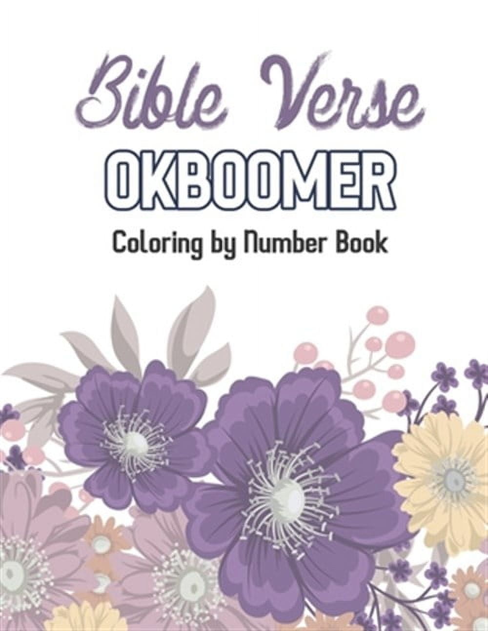 Bible Verse OkBoomer Coloring by Number Book: Color by Number Book ...