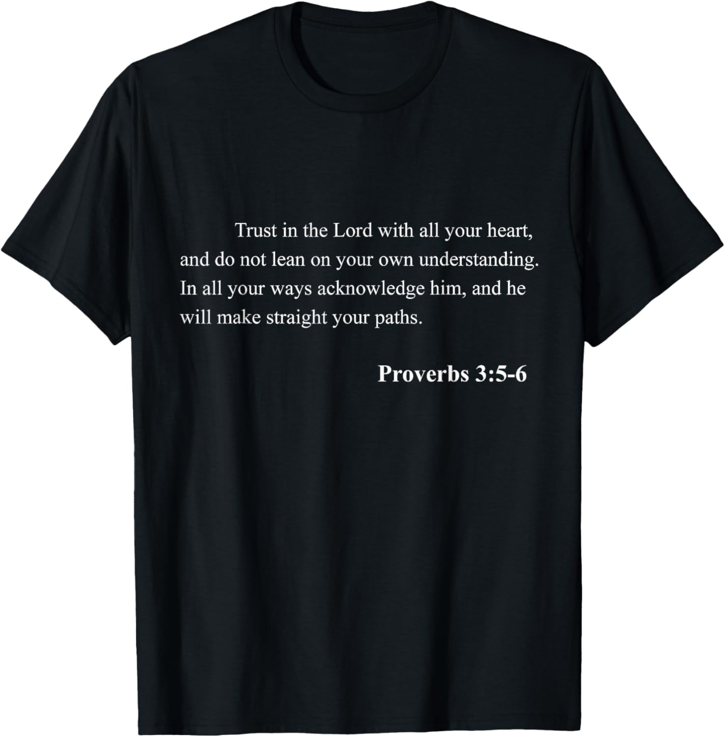 Bible Verse Proverbs 3:5-6 Christian Jesus Psalm Scripture Funny ...