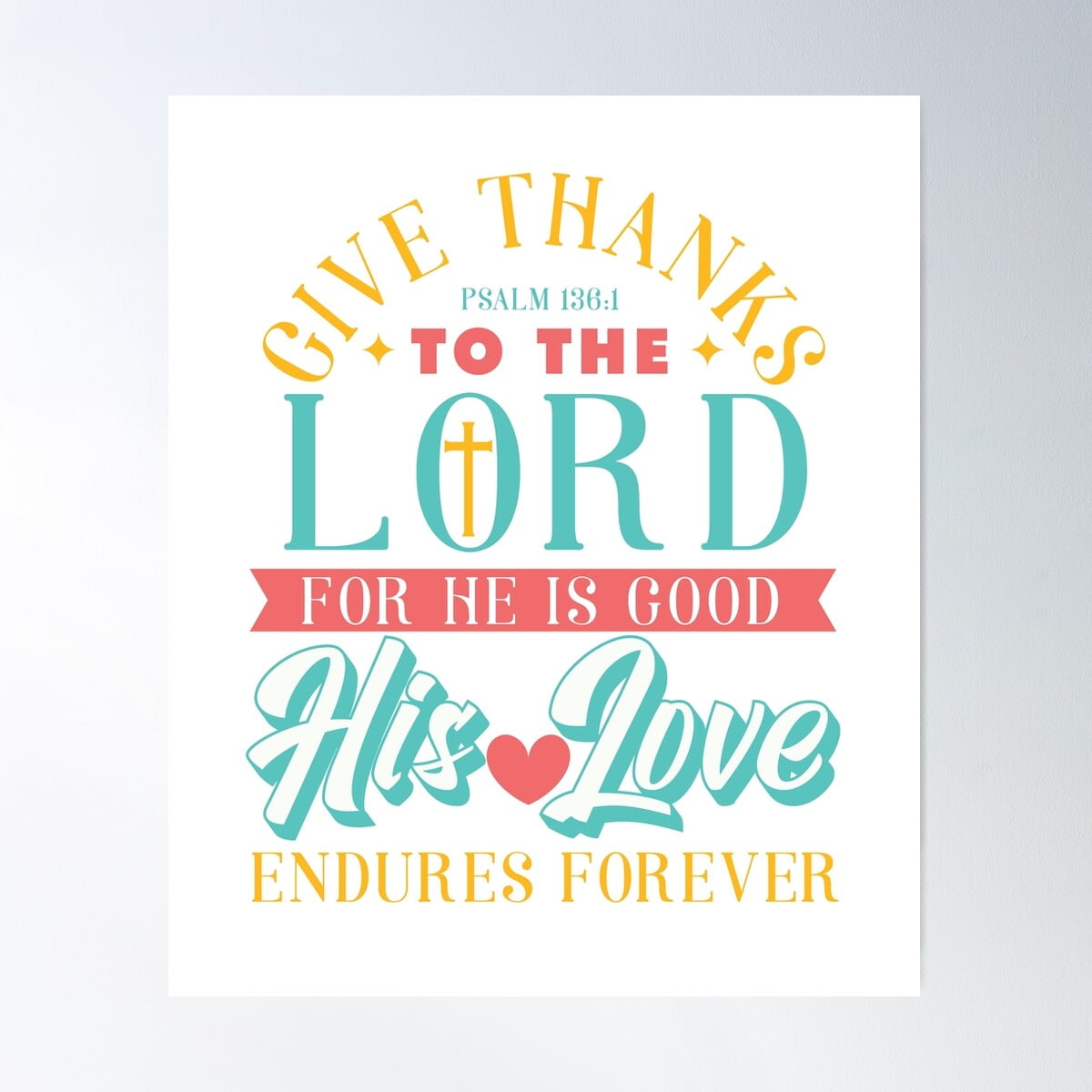 Bible Verse Psalm 136:1 Poster Wall Art, Modern Wall Decor For Living ...