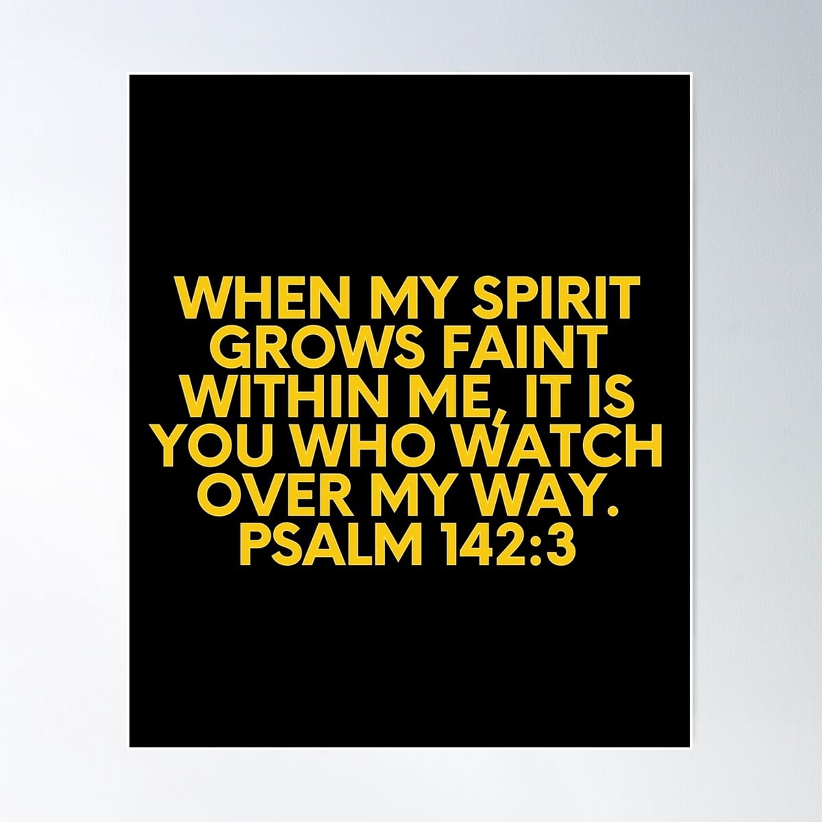 Bible Verse Psalm 142:3 Poster Wall Art, Modern Wall Decor For Living ...