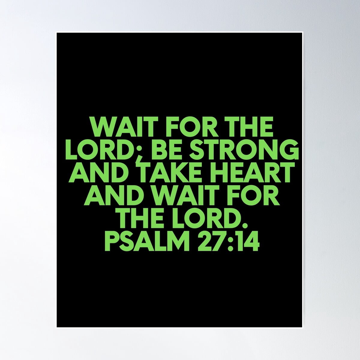 Bible Verse Psalm 27:14 Poster Wall Art, Modern Wall Decor For Living ...