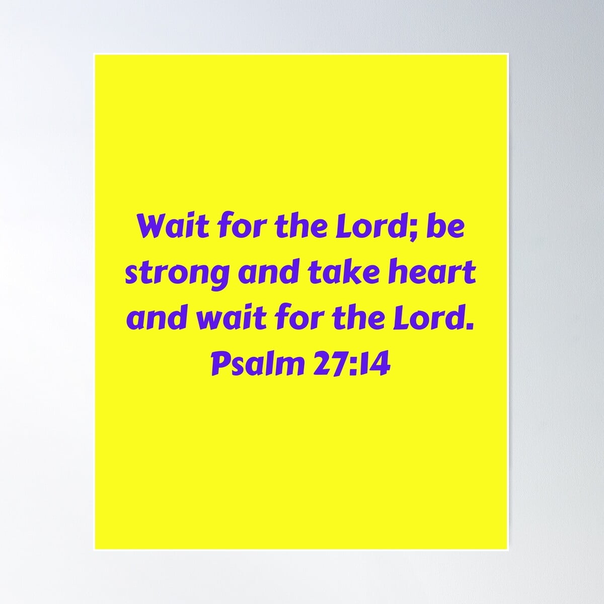 Bible Verse Psalm 27:14 Poster Wall Art, Modern Wall Decor For Living ...