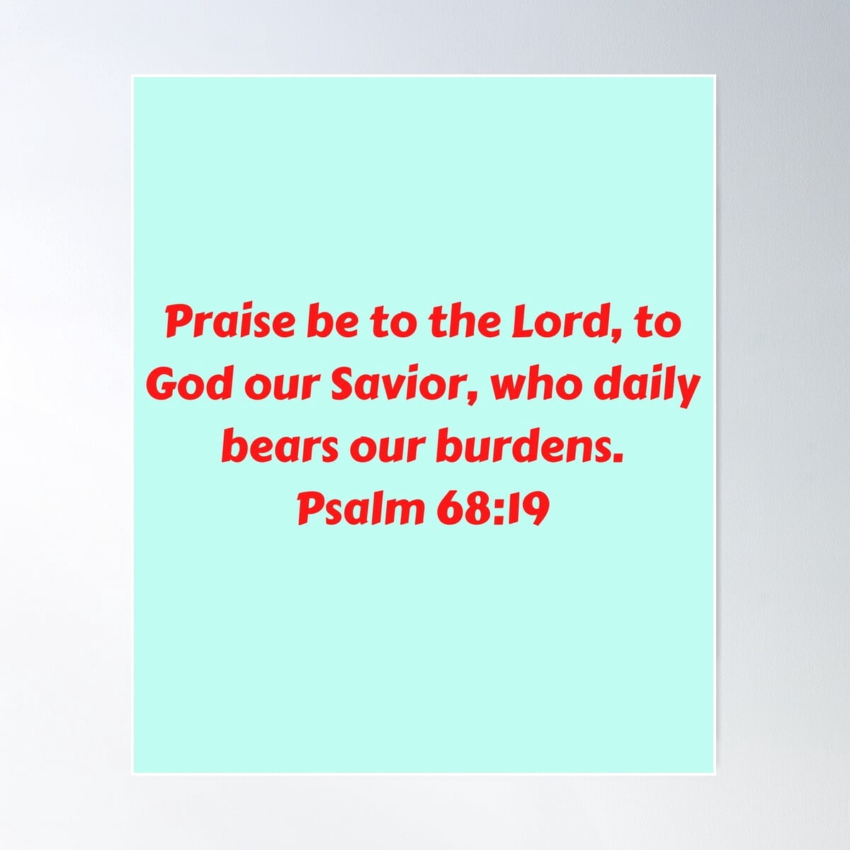 Bible Verse Psalm 68:19 Poster Wall Art, Modern Wall Decor For Living ...
