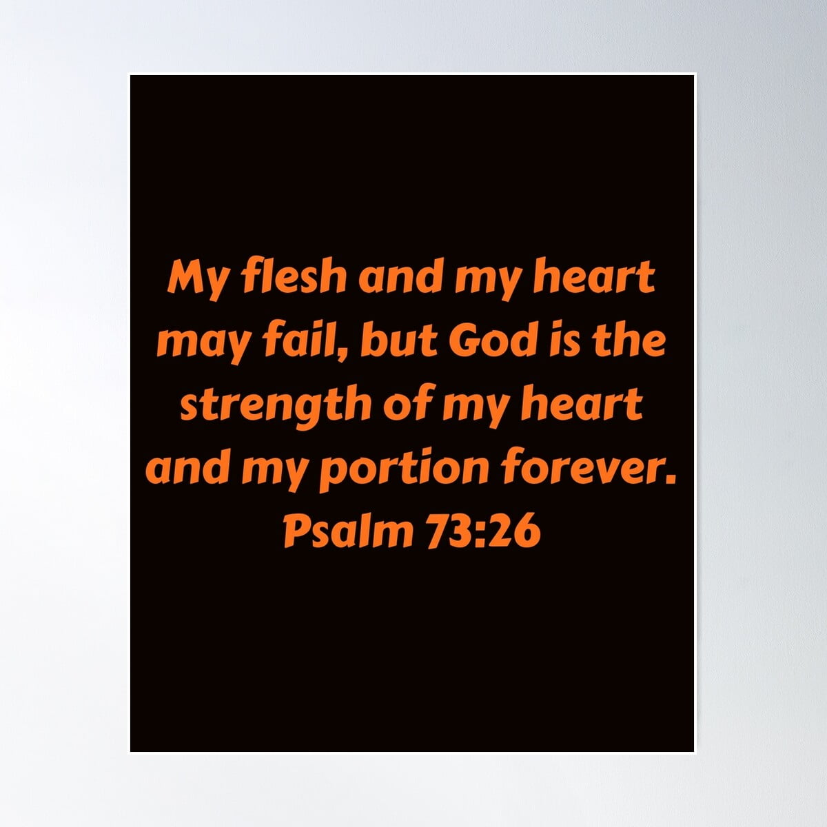 Bible Verse Psalm 73:26 Poster Wall Art, Modern Wall Decor For Living ...