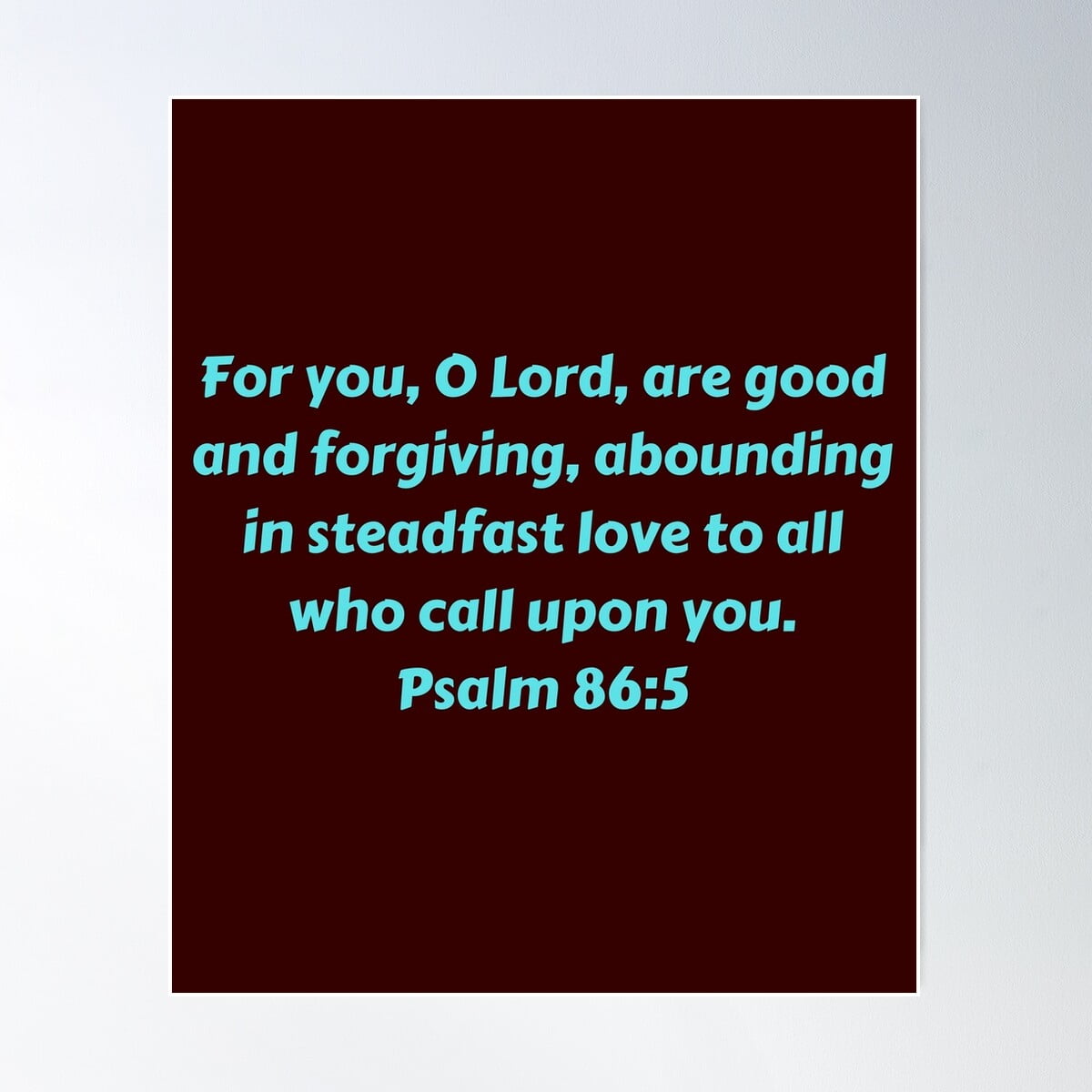 Bible Verse Psalm 86:5 Poster Wall Art, Modern Wall Decor For Living ...