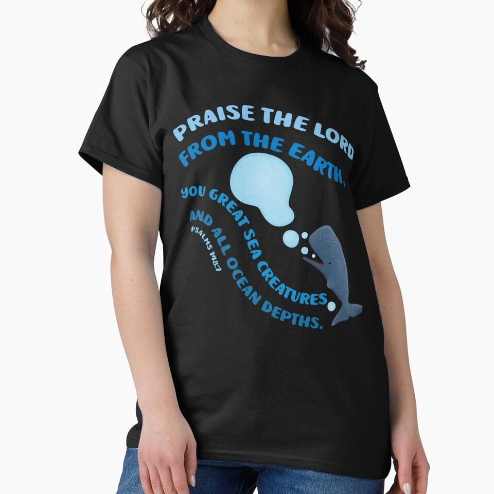 Bible Verse Psalms Creation Scripture Cute Whale Typography Shirt ...
