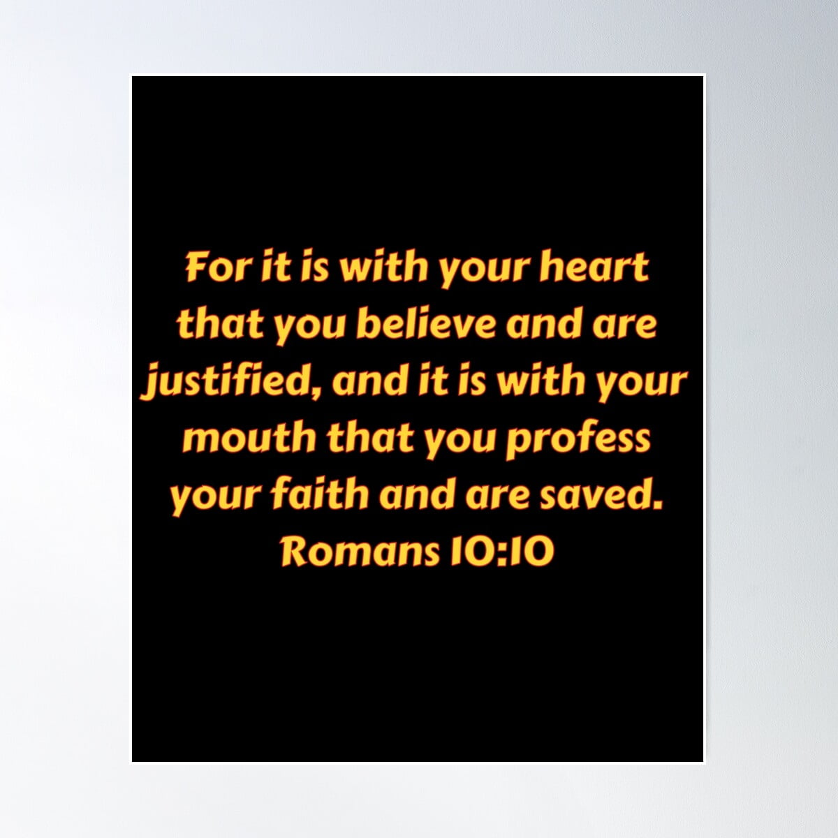 Bible Verse Romans 10:10 Poster Wall Art, Modern Wall Decor For Living ...