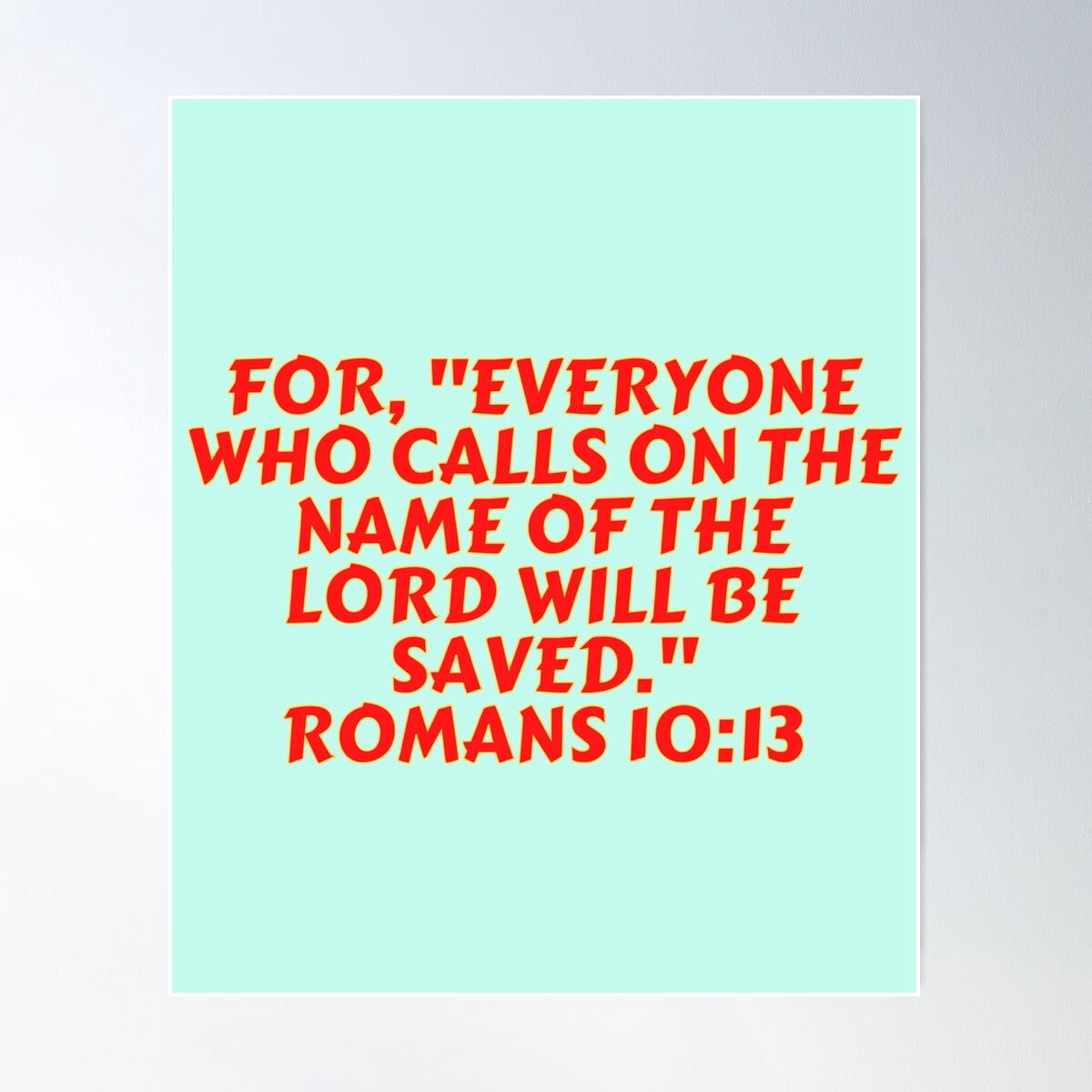 Bible Verse Romans 10:13 Poster Wall Art, Modern Wall Decor For Living ...