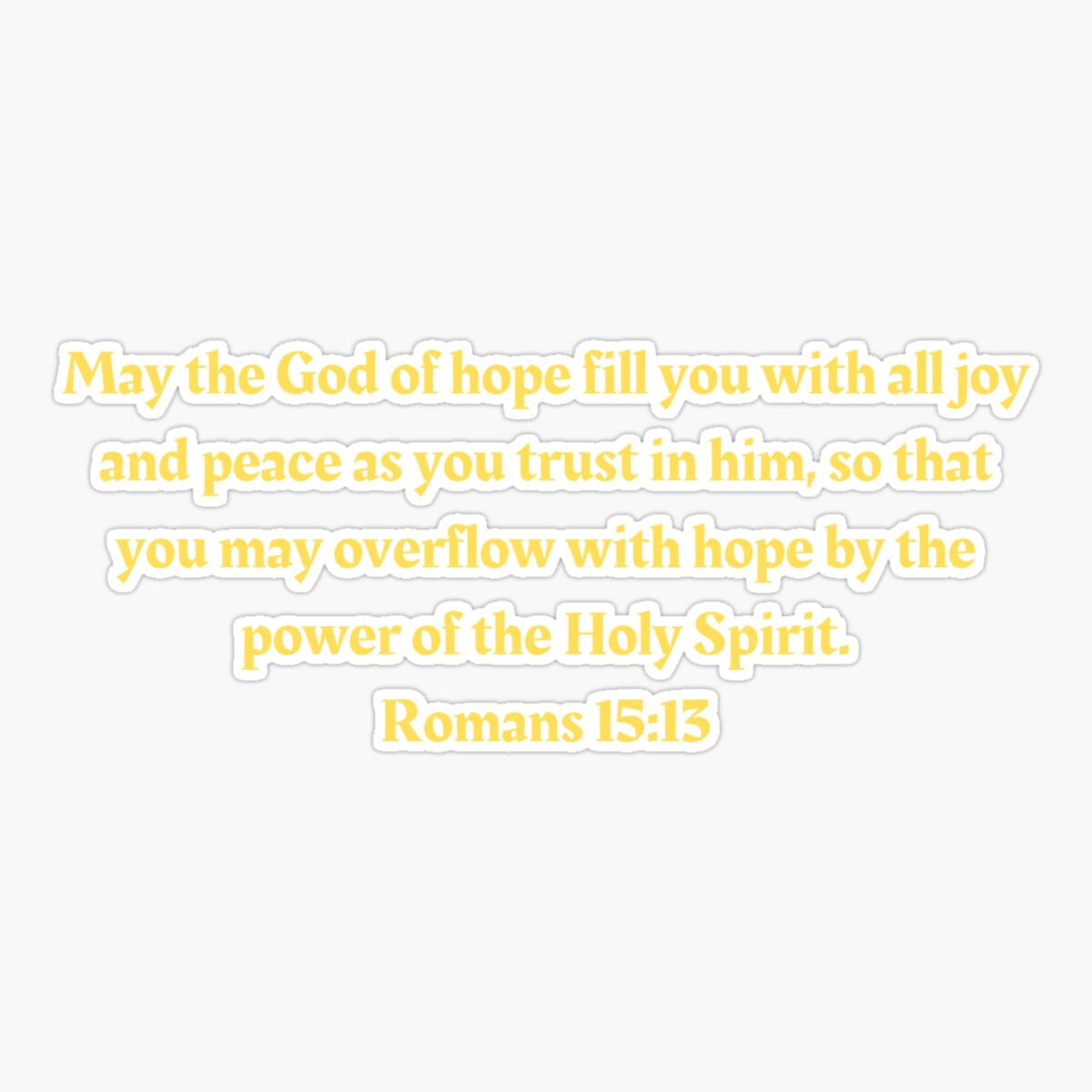 Bible Verse Romans 1513 Sticker - Walmart.com