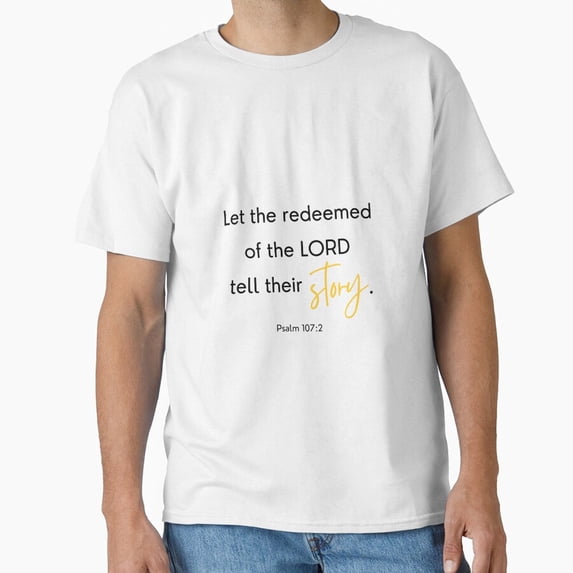 Bible Verse Scripture Word Let The Redeemed Of The Lord Tell Their ...
