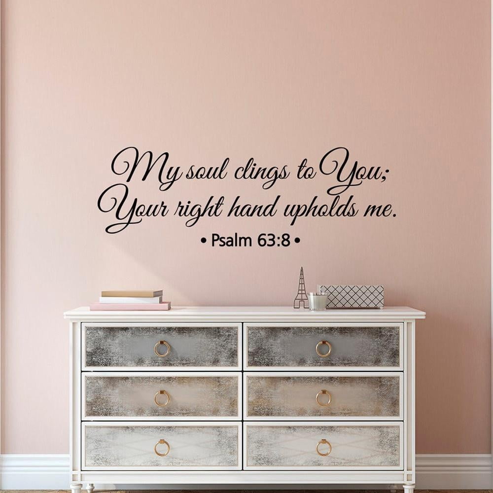 Bible Verse Vinyl Wall Decal Quote My Soul Clings To You Psalm 63:8 ...