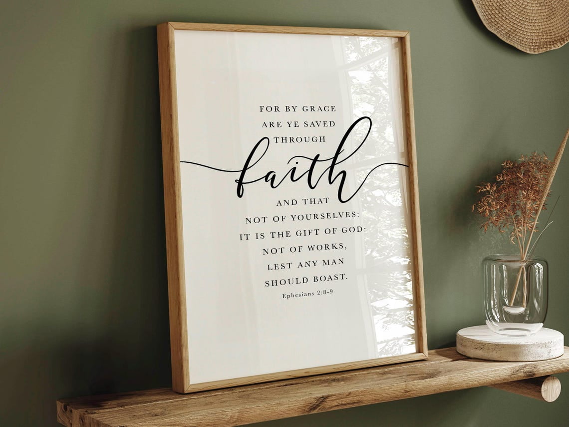 Bible Verse Wall Art Of Ephesians 2:8-9 Kjv, Modern Christian Home ...