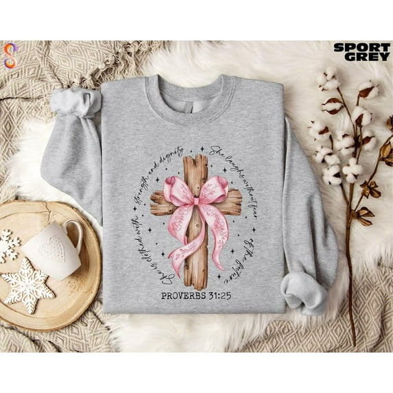 She Is Bible Verse Sweatshirt, Proverbs 31:25 Shirt, Faith Coquette ...
