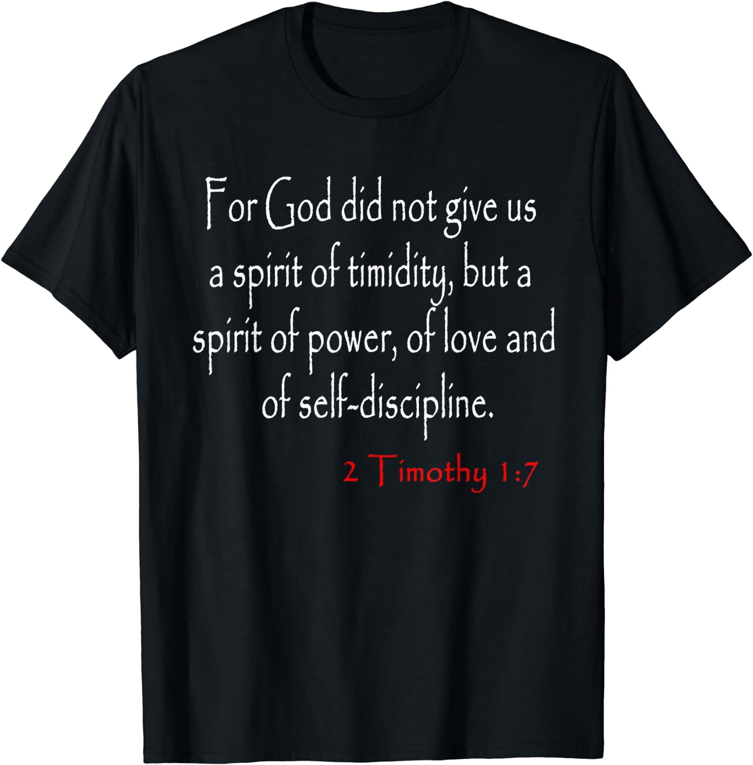 Bible Verses 2 Timothy 1:7 T-Shirt - Walmart.com