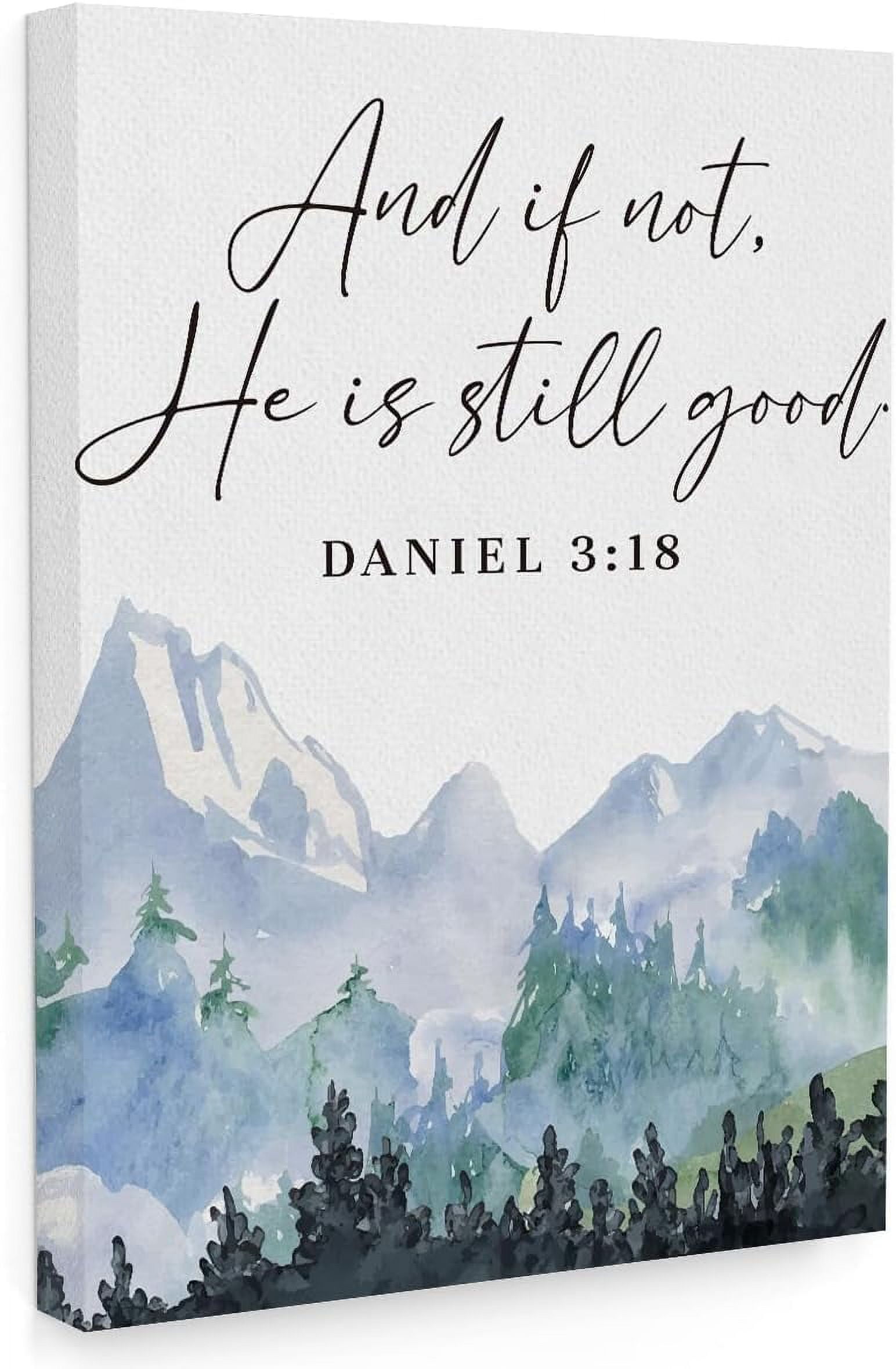 Bible Verses Wall Art, And If Not He Is Still Good Wall Decor ...