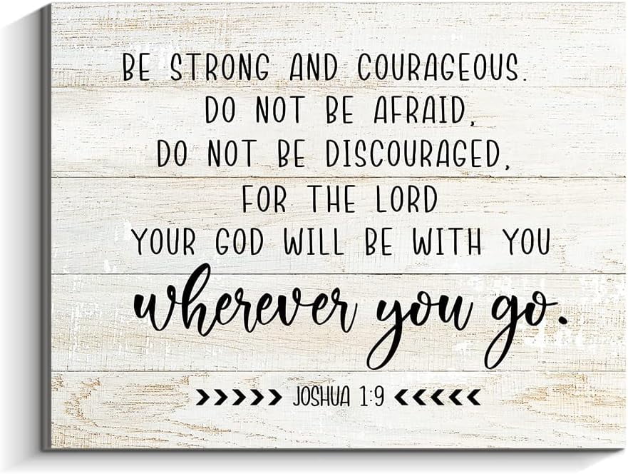 Bible Verses Wall Decor Joshua 1: 9 Wall Art - Be Strong and Courageous ...