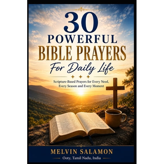 Bible (Wiley) 30 Powerful Bible Prayers For Daily Life: Scripture-Based ...