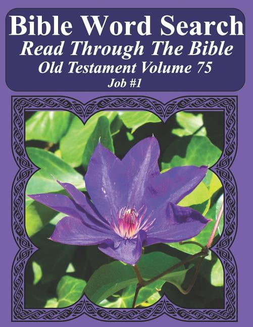 Bible Word Search Read Through The Bible Old Testament Volume 75: Job ...