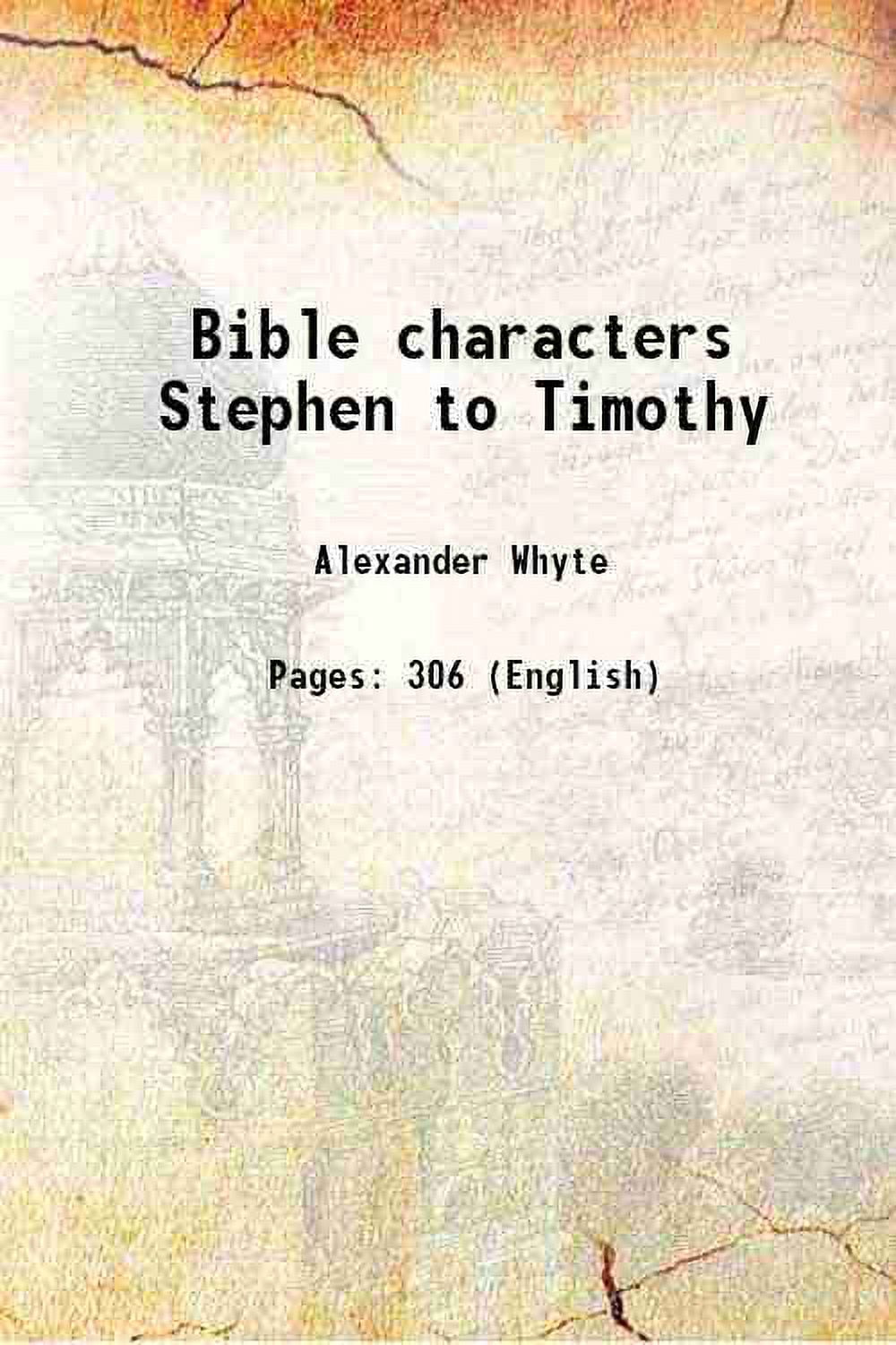 Bible characters Stephen to Timothy 1904 - Walmart.com