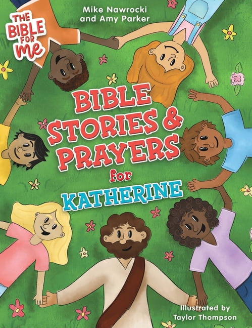 Bible for Me Bible Stories & Prayers for Katherine, (Hardcover ...