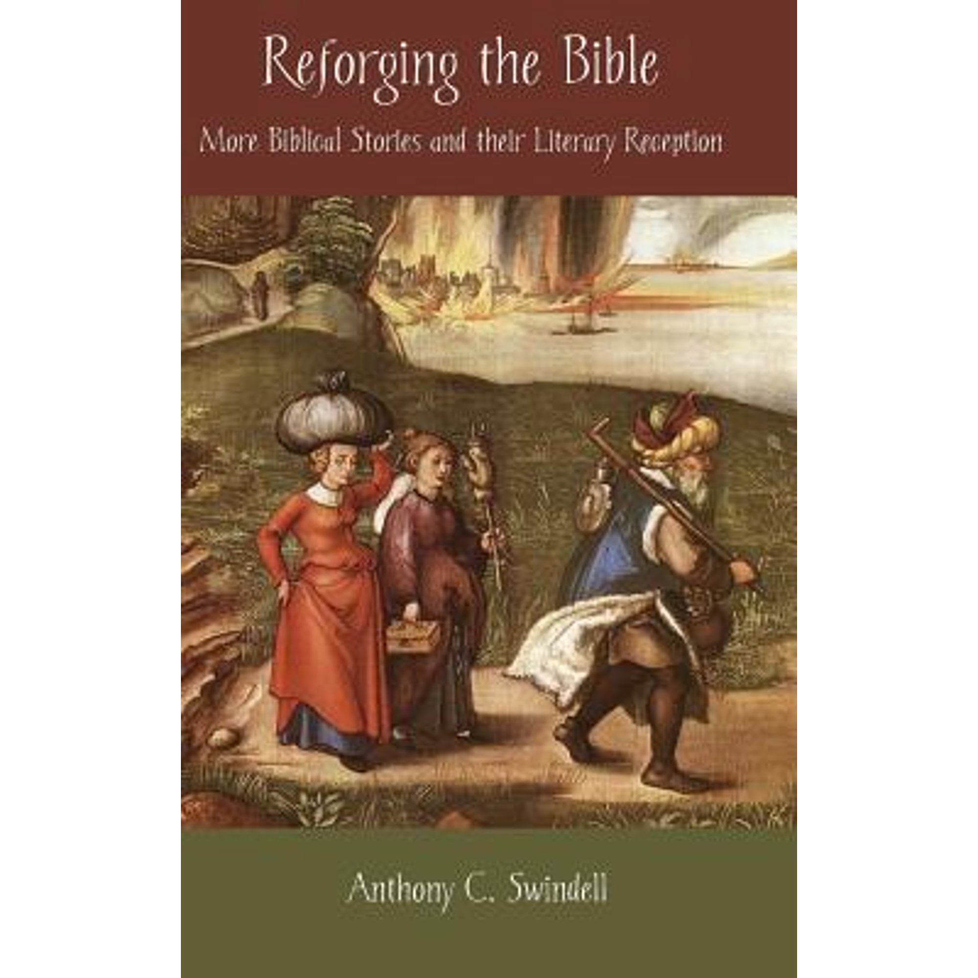 Bible in the Modern World: Reforging the Bible: More Biblical Stories ...