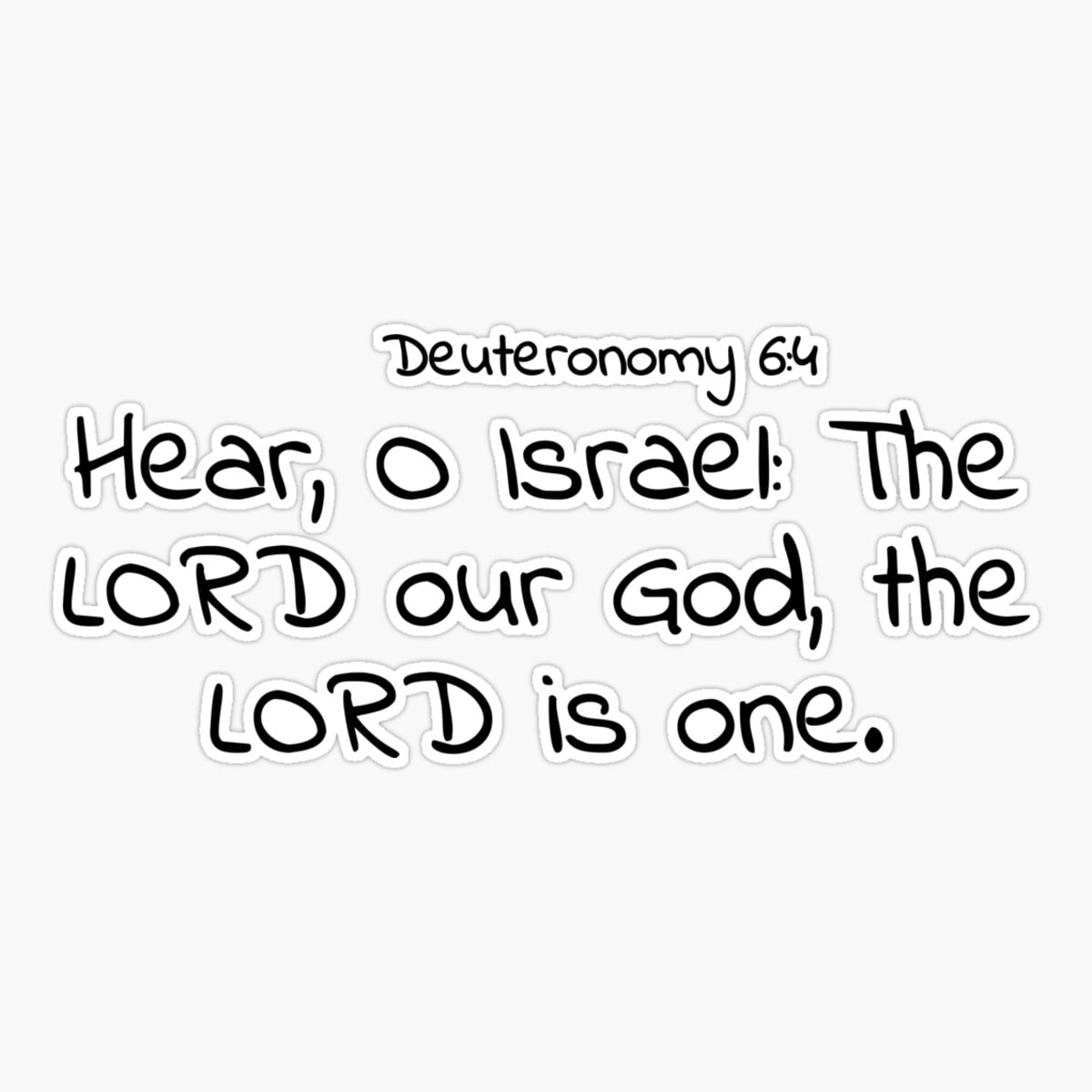 Bible verse: Deuteronomy 6:4 Sticker - Walmart.com
