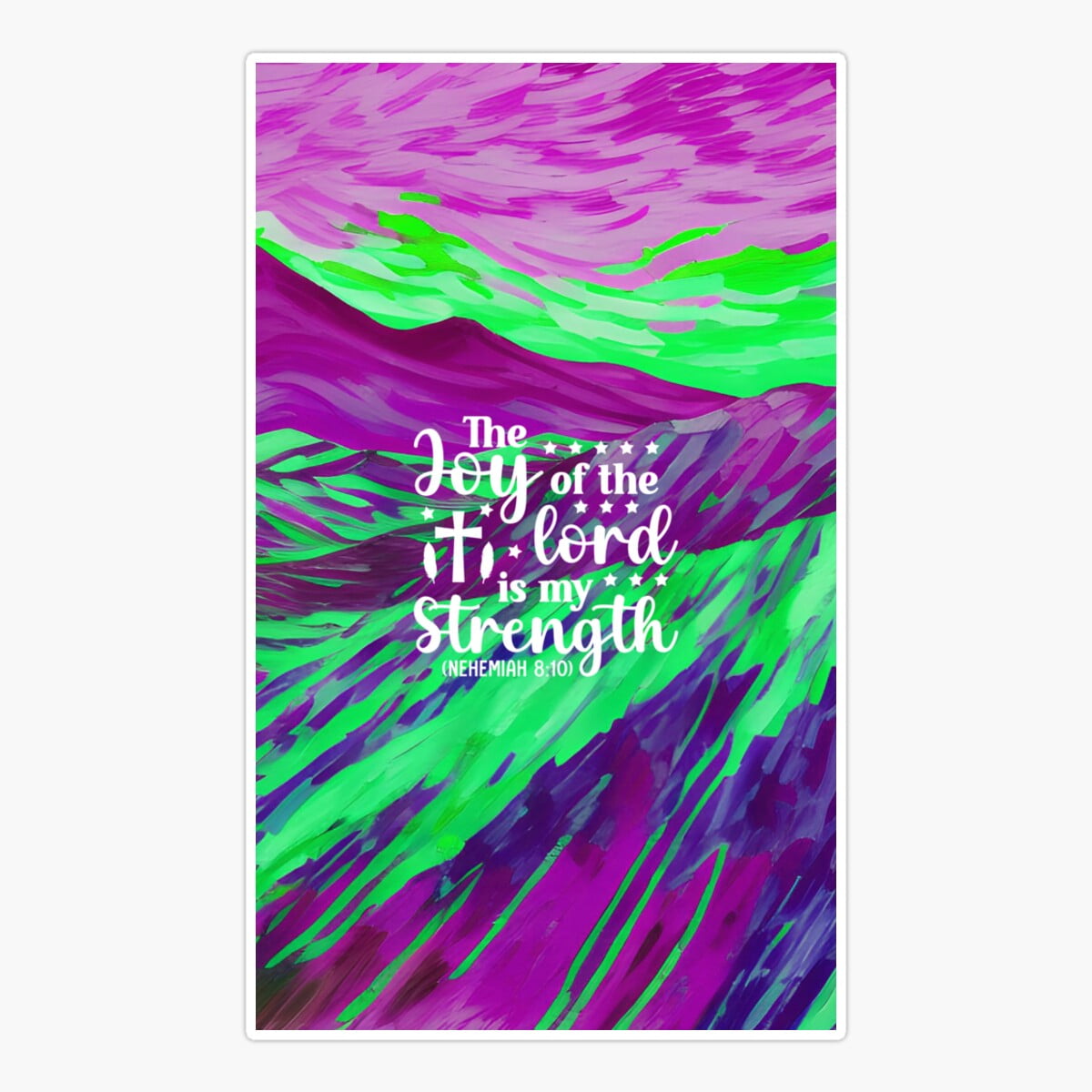 Bible verses about strength Nehemiah 810 with Preppy Purple and Neon ...