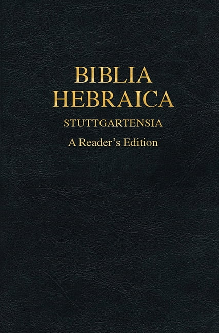 Biblia Hebraica Stuttgartensia (Bhs) (Imitation Leather): A Reader's ...
