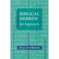 Learn Biblical Hebrew: A Guide to Learning the Hebrew Alphabet ...