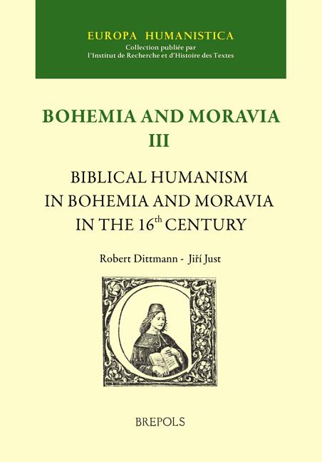 Biblical Humanism in Bohemia and Moravia in the 16th Century (Hardcover ...