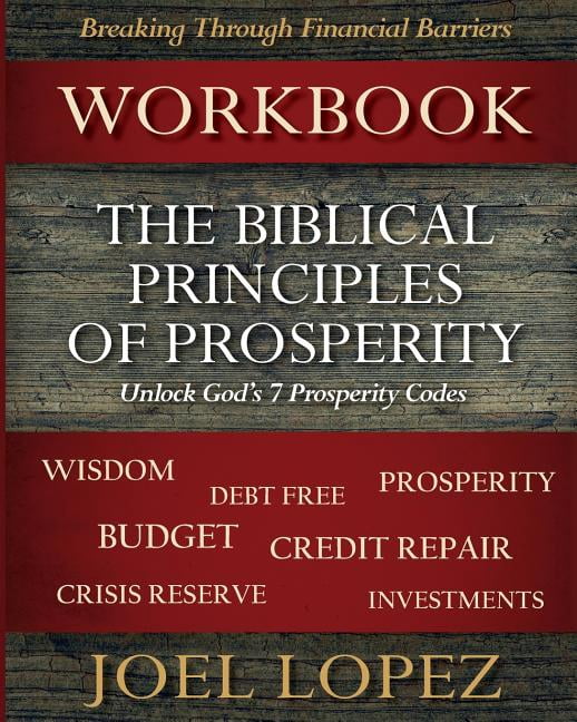 Biblical Principles of Prosperity Workbook : Unlock God's 7 Prosperity ...