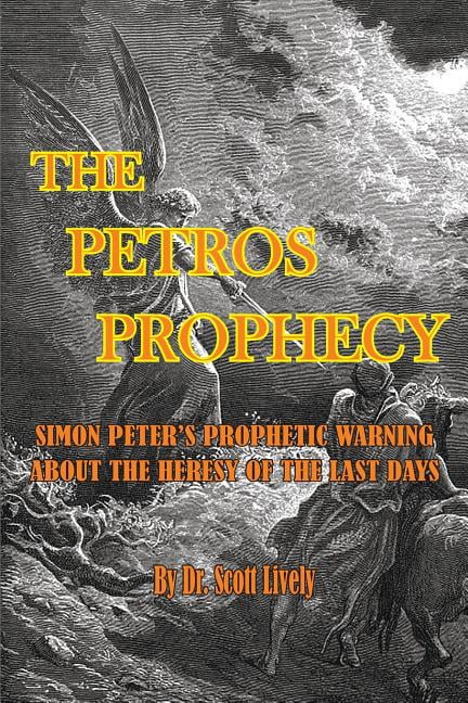 Biblical Warning of a Last Days Heresy The Petros Prophecy: Simon Peter ...