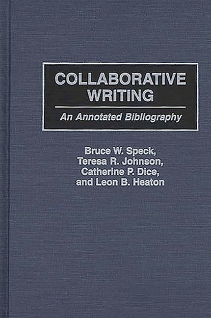 Bibliographies and Indexes in Education Collaborative Writing: An ...